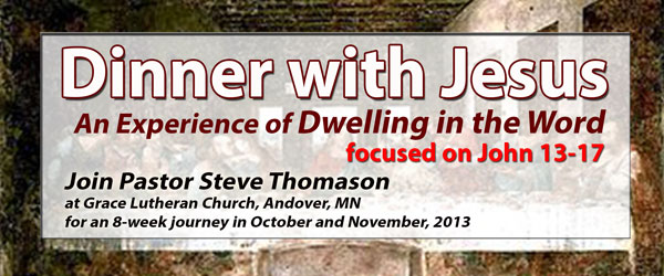 Join Me for Dinner with Jesus | Steve Thomason